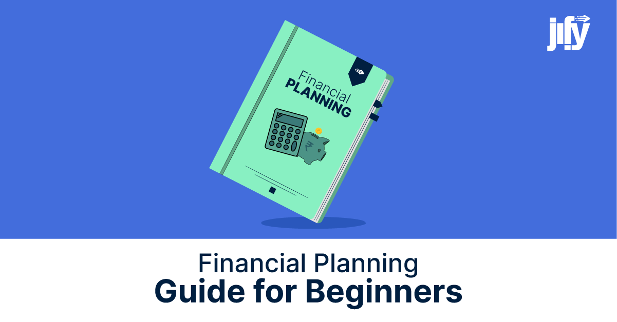 Financial Planning Guide for Beginners - Jify